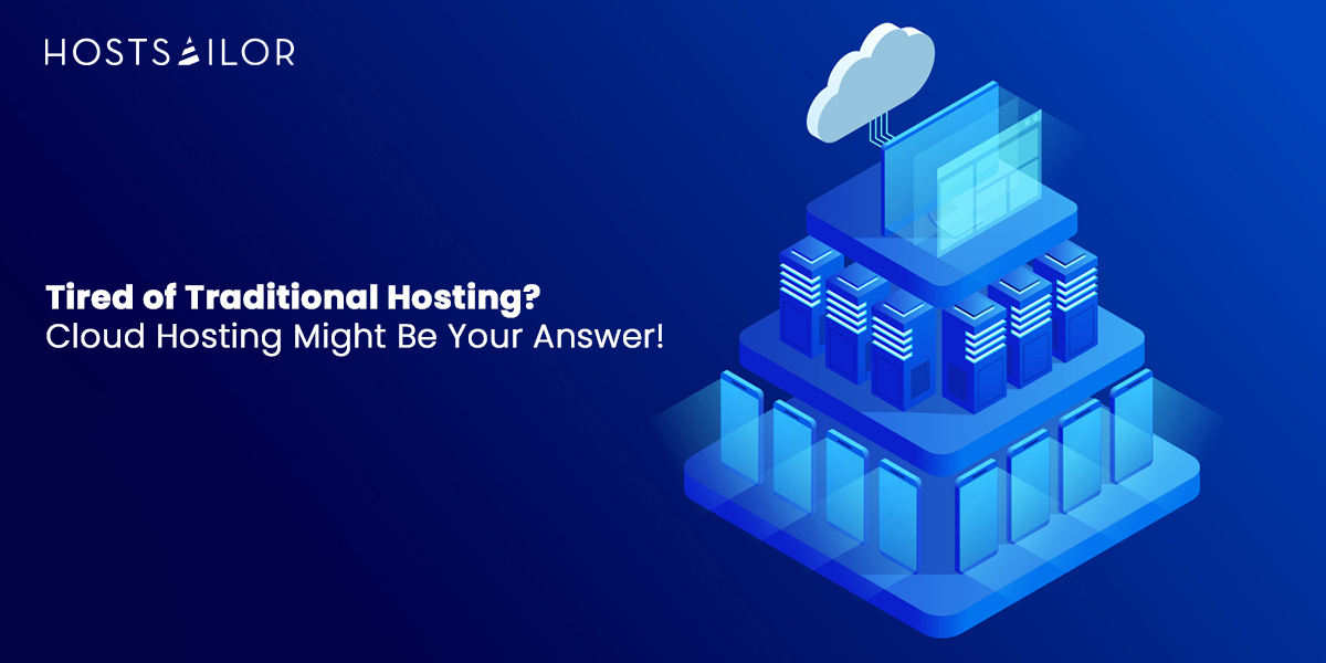 Advantages of Cloud Hosting Over Other Types of Hosting